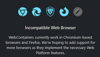 Incompatible Web Browser · Issue #755 · stackblitz/webcontainer-core · GitHub