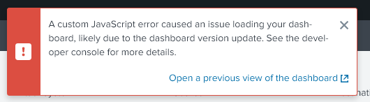 "A custom JavaScript error caused an issue loading your dashboard....." Palo Alto Networks ...
