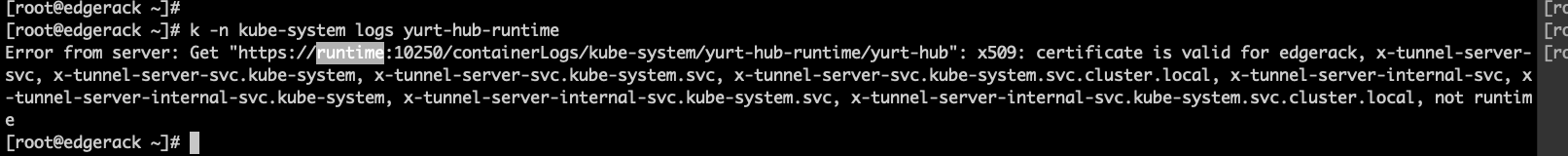 [Question] yurt-tunnel-server server certificate valided failed from APIServer； · Issue #951 ...