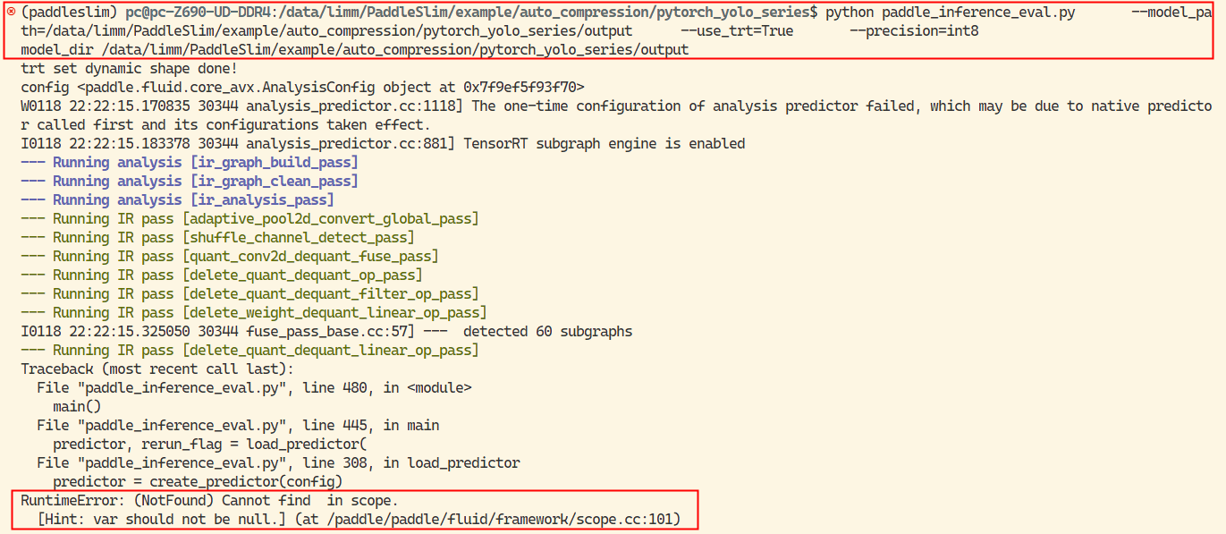 predictor = create_predictor(config) 报错：RuntimeError: (NotFound) Cannot find in scope. · Issue ...