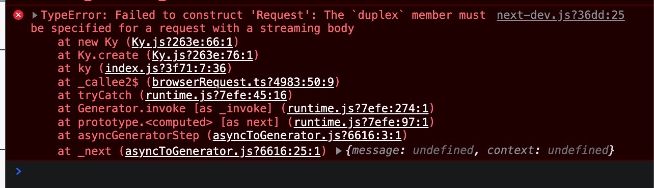 Chrome@105 Failed to construct Request The duplex member must be specified · Issue #450 ...