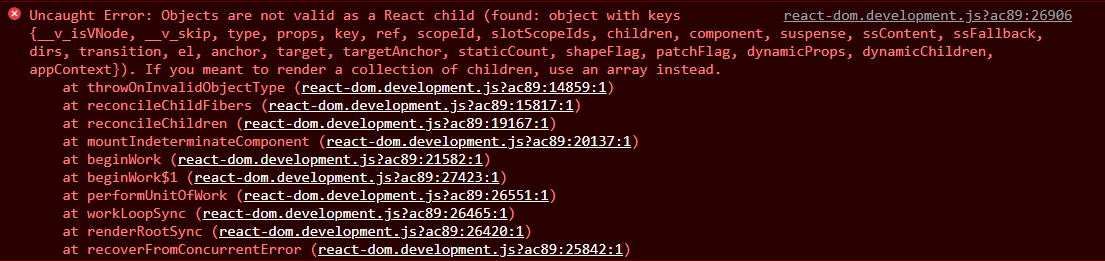 React in Vue: Uncaught Error: Objects are not valid as a React child · Issue #41 · devilwjp ...