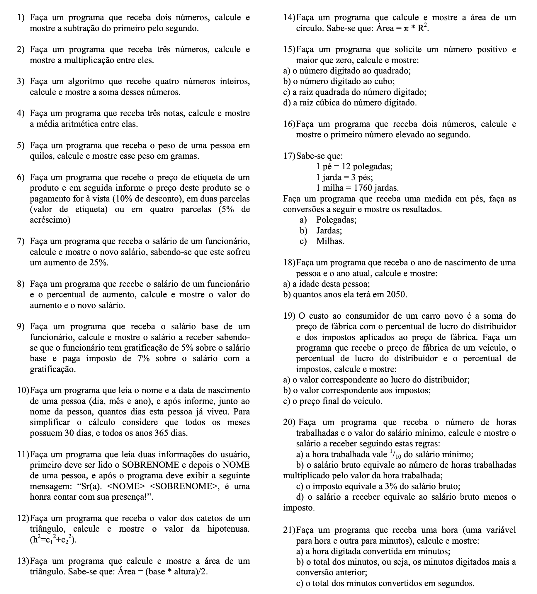 GitHub - MarquesEmiLly/Condicionais: Lista de exercicios