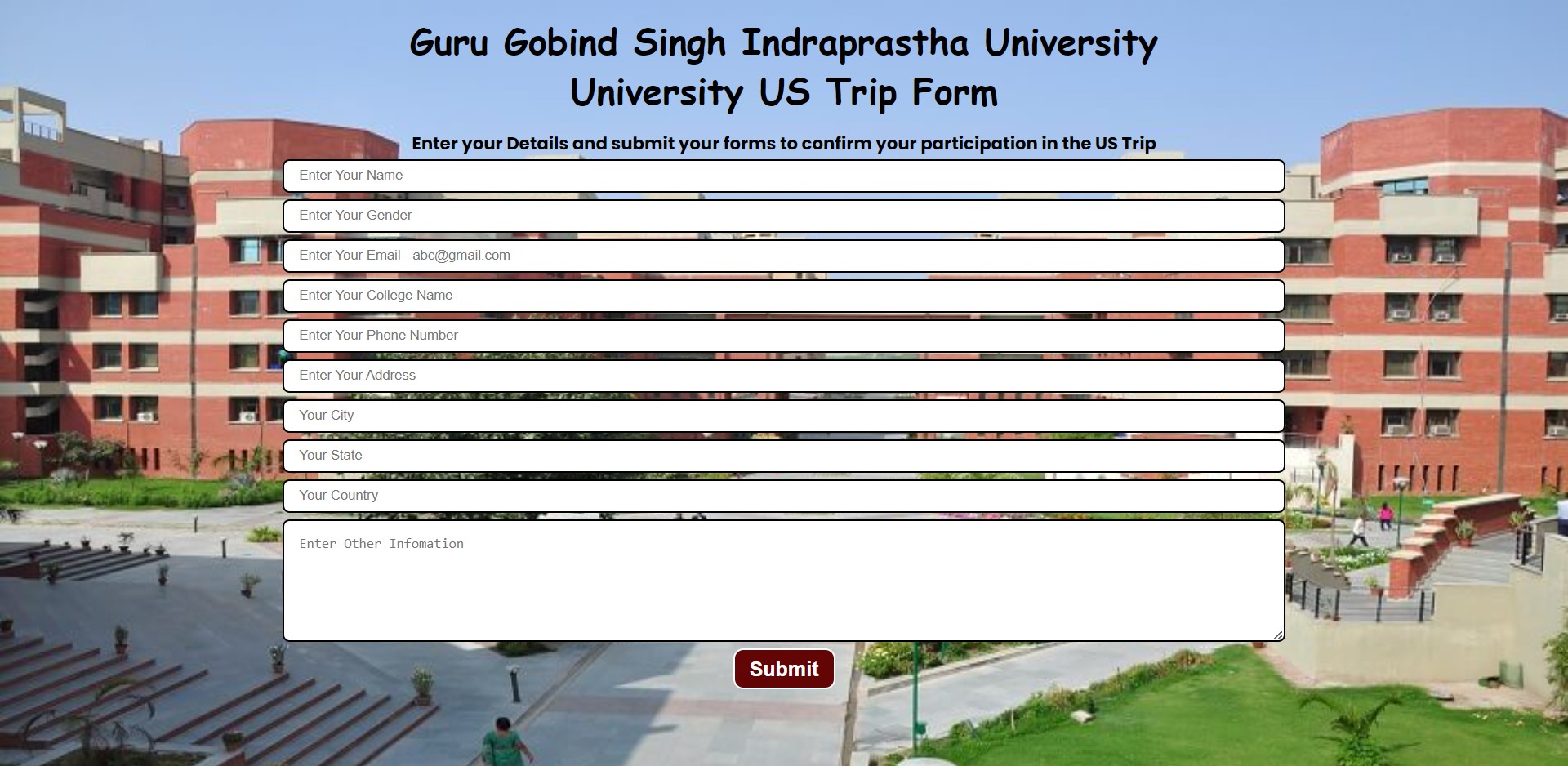 GitHub - techiedharam/Trip-form: It's a my University i.e. GGSIPU US Trip form