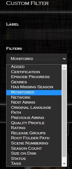 Additional Custom Filter option for Quality Downloaded · Issue #5758 · Sonarr/Sonarr · GitHub