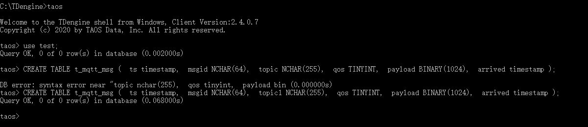 DB error: syntax error near "topic nchar(255), qos tinyint, payload bin (0.000000s) with simple ...