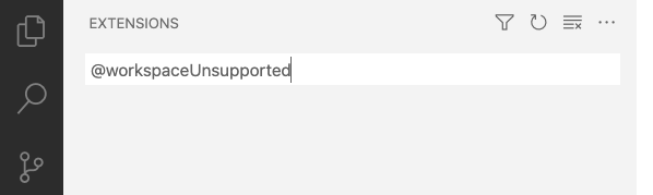 Extensions Viewlet Always Searches For Workspaceunsupported After Reload · Issue 125024