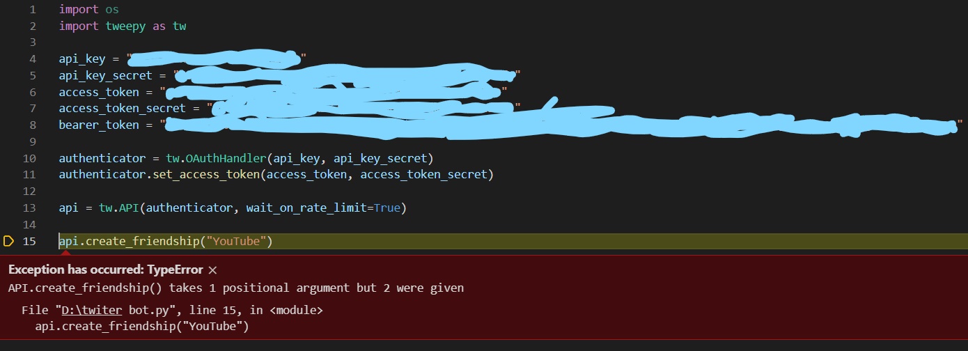 API.create_friendship() takes 1 positional argument but 2 were given · Issue #1738 · tweepy ...