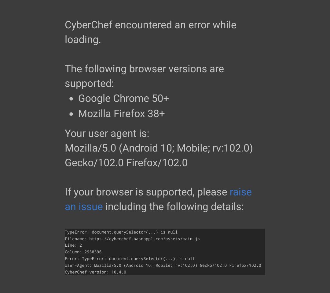 Beg report: error loading with Mull browser on Android · Issue #1580 · gchq/CyberChef · GitHub