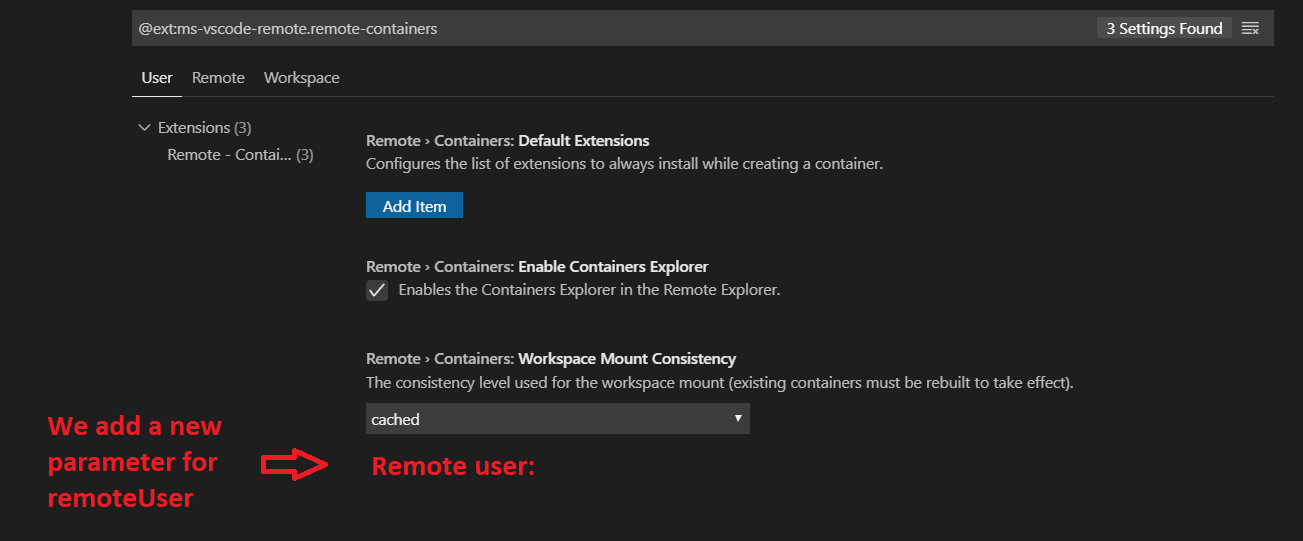 [New feature] Abilities to set the remoteUser globally. · Issue #1996 · microsoft/vscode-remote ...