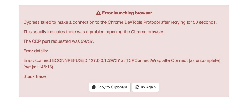 Failed to connect to Chrome , Cypress failed to make a connection to the Chrome DevTools · Issue ...