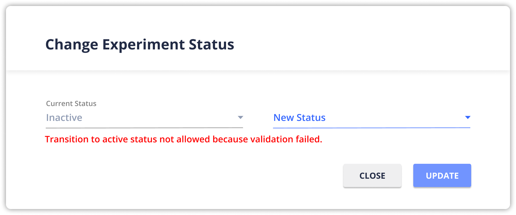 Researcher needs to validate experiment design when an experiment transitions so that they can ...