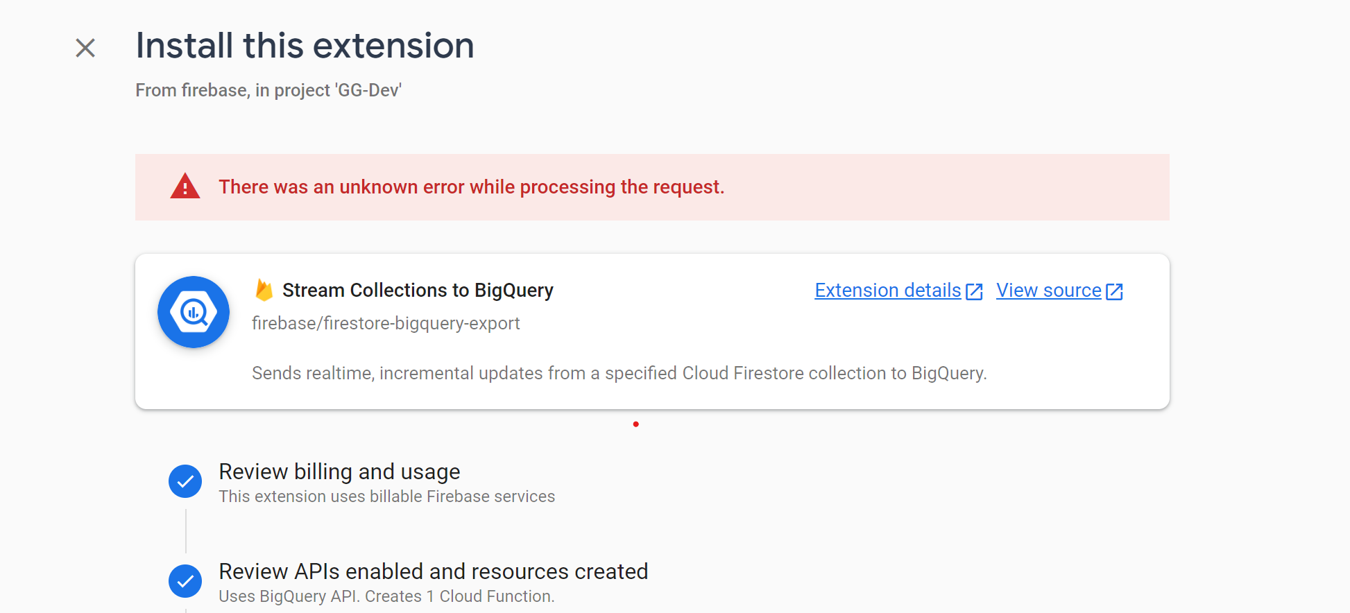 "unknown error" download extension to stream firestore collection to bq · Issue #968 · firebase ...
