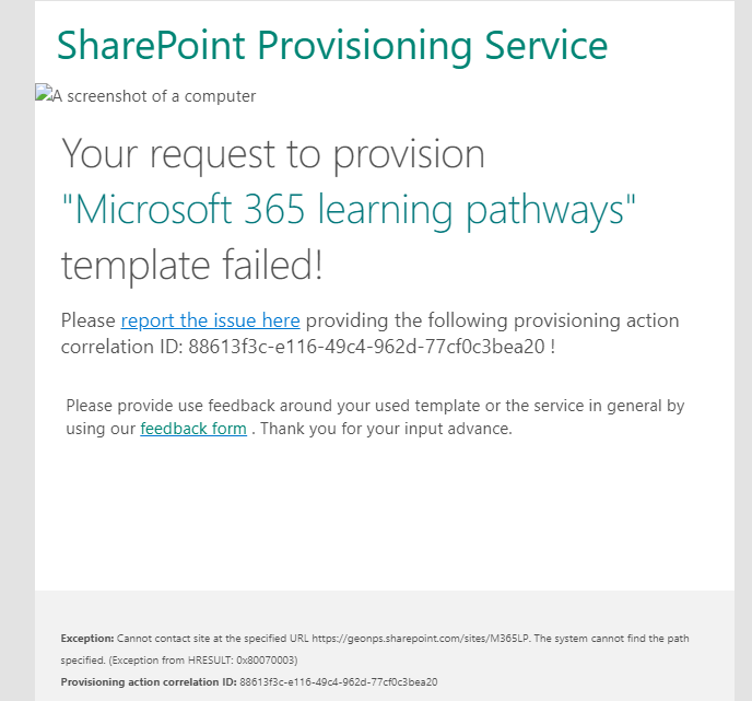 Your request to provision "Microsoft 365 learning pathways" template failed! · Issue #580 ...