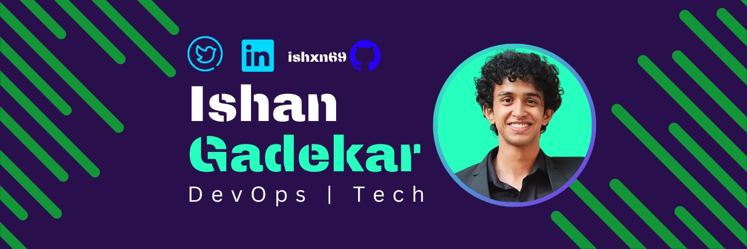 ishxn69 (ISHAN GADEKAR) · GitHub