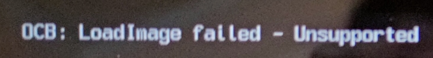 OCB: LoadImage failed - Unsupported · Issue #974 · dortania/OpenCore ...