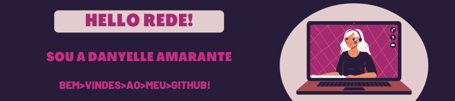 Danyelleac (Danyelle Amarante) · GitHub