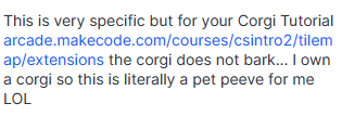 Corgi Tutorial - Corgi not barking · Issue #5985 · microsoft/pxt-arcade · GitHub