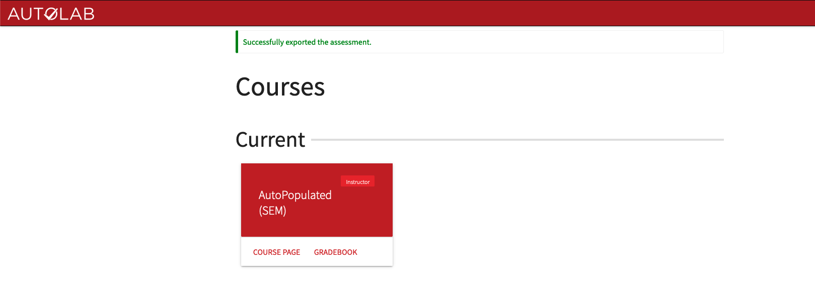 Remove success flash for export assessment by damianhxy · Pull Request #1599 · autolab/Autolab ...