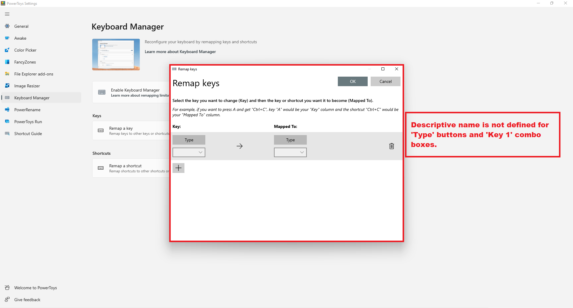 [Keyboard Manager]: Descriptive name is not defined for 'Type' buttons and 'Key 1' combo boxes ...