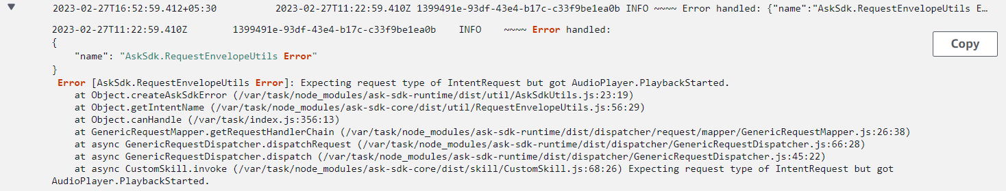 Error - Expecting request type of IntentRequest but got AudioPlayer.PlaybackStarted · Issue #167 ...