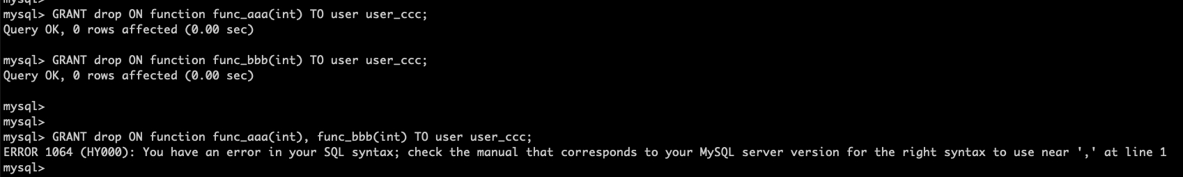 Access Control Grant Drop On Function Funcname Funcname To User Username Failed · Issue