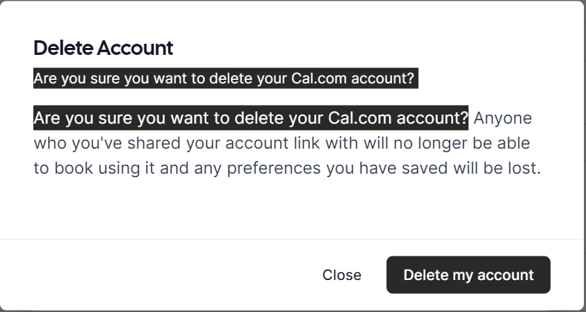 String Repetition in Delete Account Popup. · Issue #11518 · calcom/cal.com · GitHub