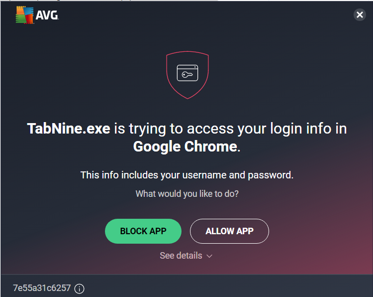 AVG reporting that TabNine.exe was tryin to access your passwords in google chrome · Issue #417 ...