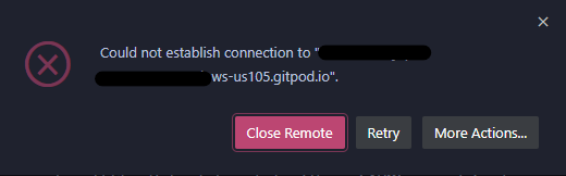 Could not establish connection to workspace-unique-name · Issue #7056 · gitpod-io/gitpod · GitHub