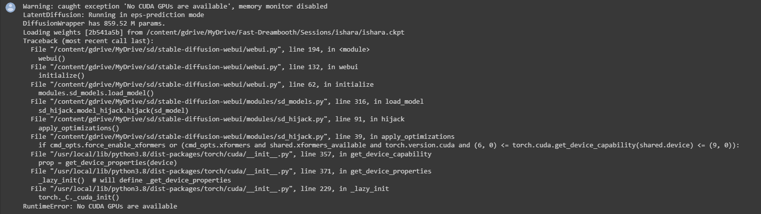 'No CUDA GPUs are available' · Issue #1103 · TheLastBen/fast-stable ... 'No CUDA GPUs are available' · Issue #1103 · TheLastBen/fast-stable ...