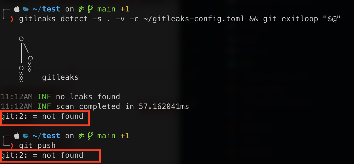 Error when running git push : git:2: = not found on MacOS · Issue #768 · gitleaks/gitleaks · GitHub