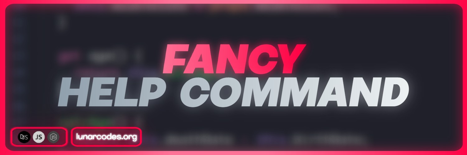 GitHub - LunarTaku/fancy-help-command: A good looking help command made with discord.js with ...