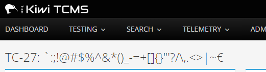 TC's Summary filed - Special Characters Not show correctly in Tables View · Issue #2662 ...