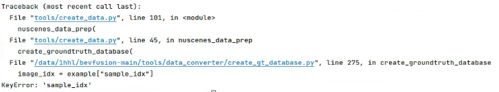 KeyError: 'sample_idx' when i prepare nuscenes · Issue #177 · mit-han-lab/bevfusion · GitHub