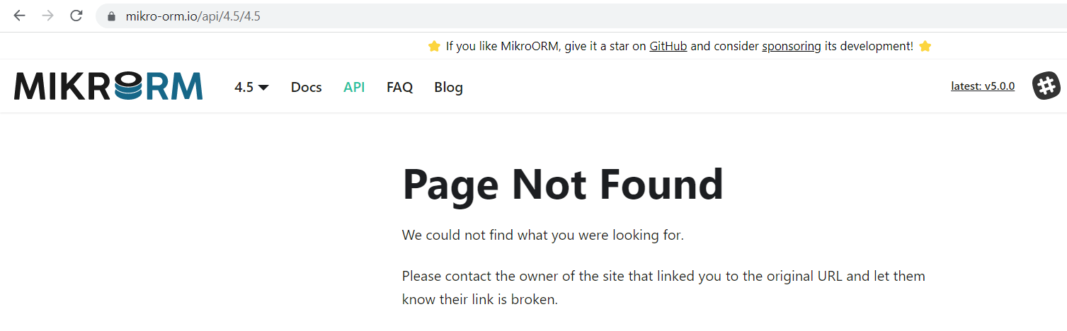 MikroORM website bug: v4.5 api docs "page not found" · Issue #2718 · mikro-orm/mikro-orm · GitHub