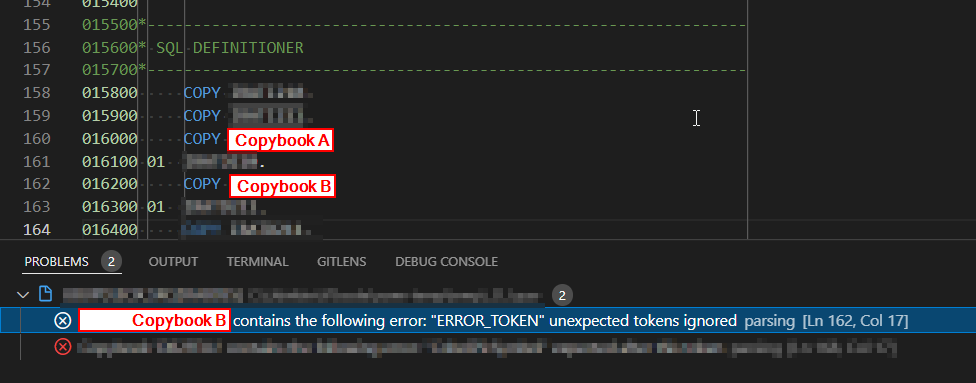 Error Copybook xxx contains the following error : "ERROR_TOKEN" unexpected tokens ignored ...