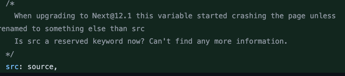 Bizarre bug after upgrading to next 12.1 - Reference error: [prop] is ...