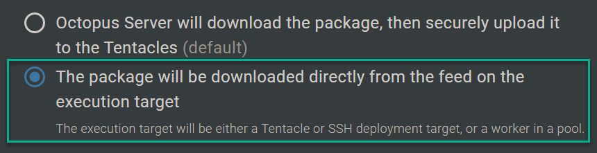 When using an AWS S3 Bucket - Selecting 'Package will be downloaded directly from the feed on ...