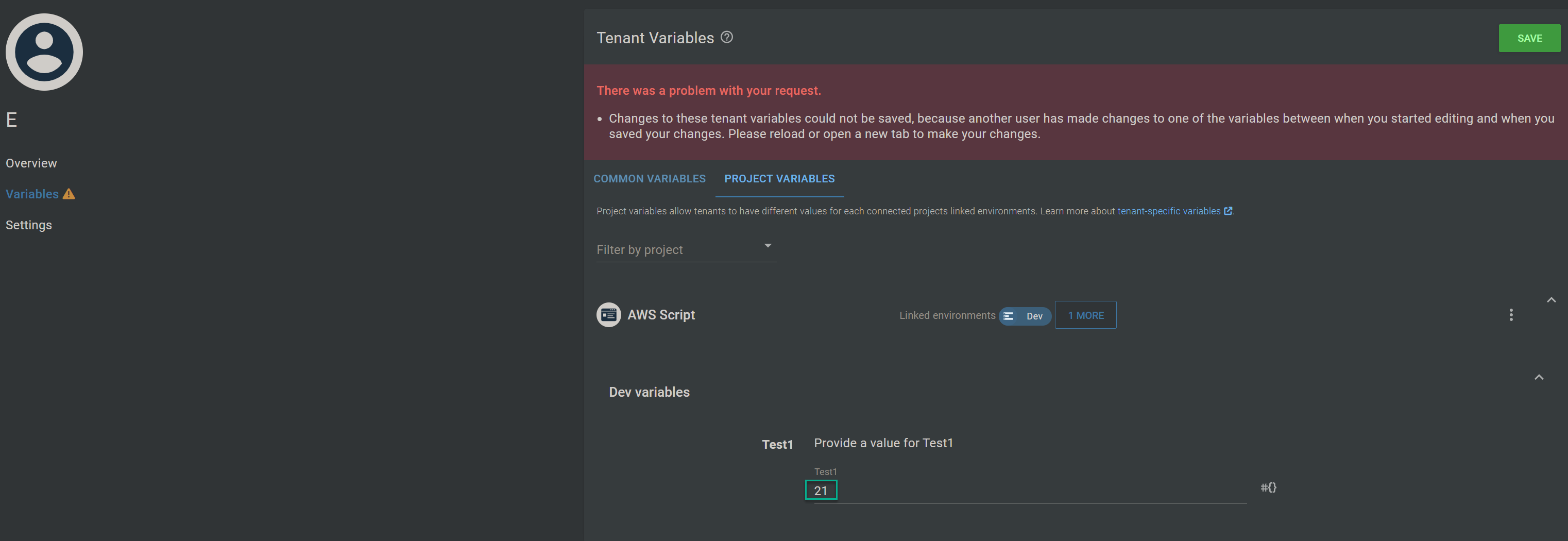 Users cannot edit any tenant project variables unless they have access to all environments and ...