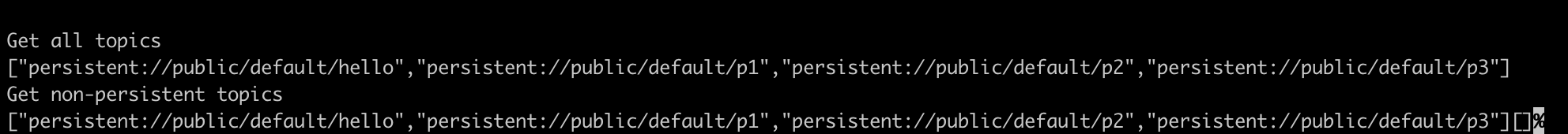 GET admin/v2/namespaces/public/default/topics?mode=ALL returns persistent topics only. · Issue ...