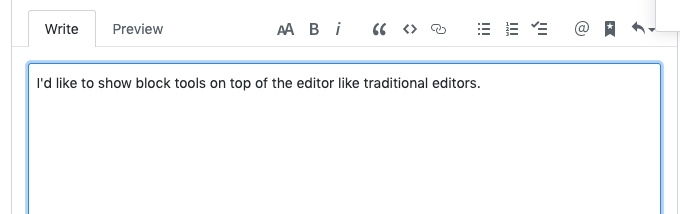 How to always show block tool (not inline tool) on the top of editor ...