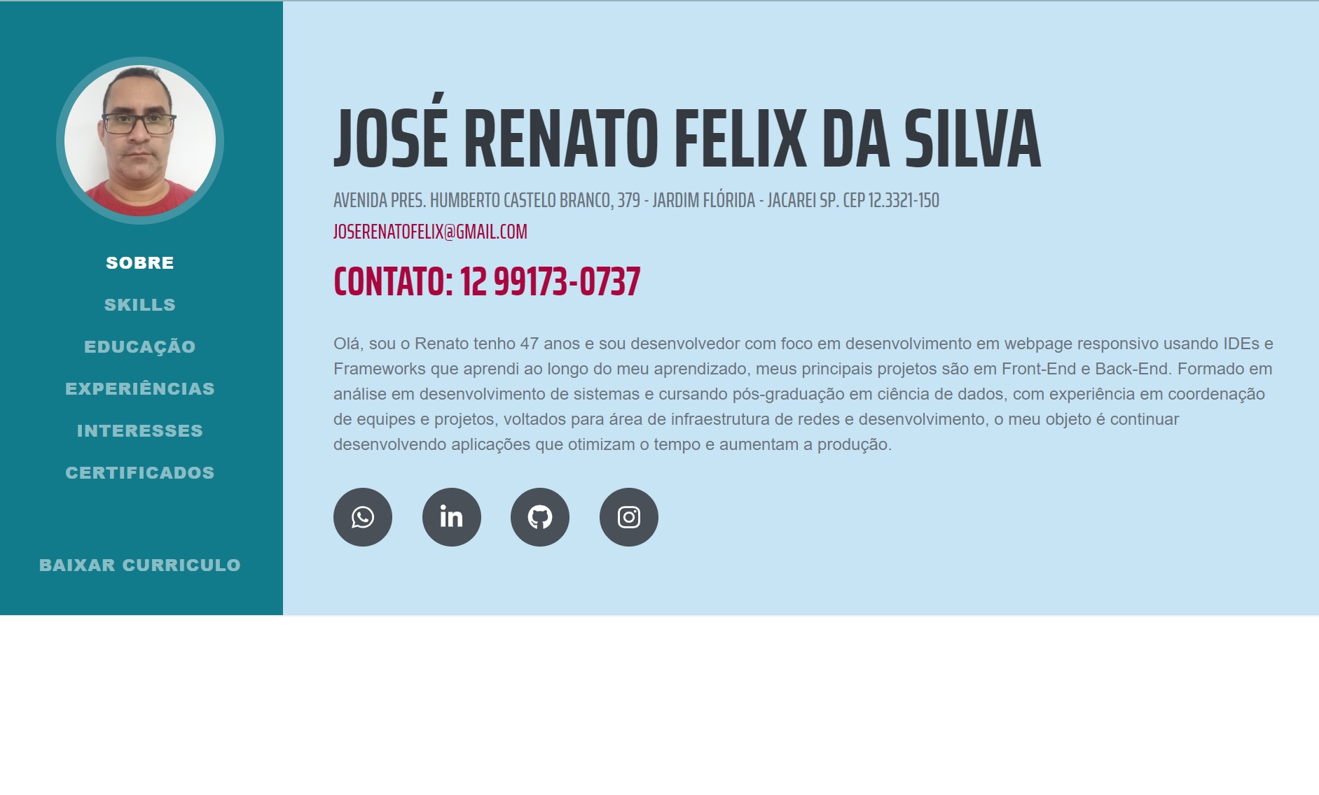 GitHub - joserenatofelix/Curriculo: Projeto de uma web page do meu curriculo.