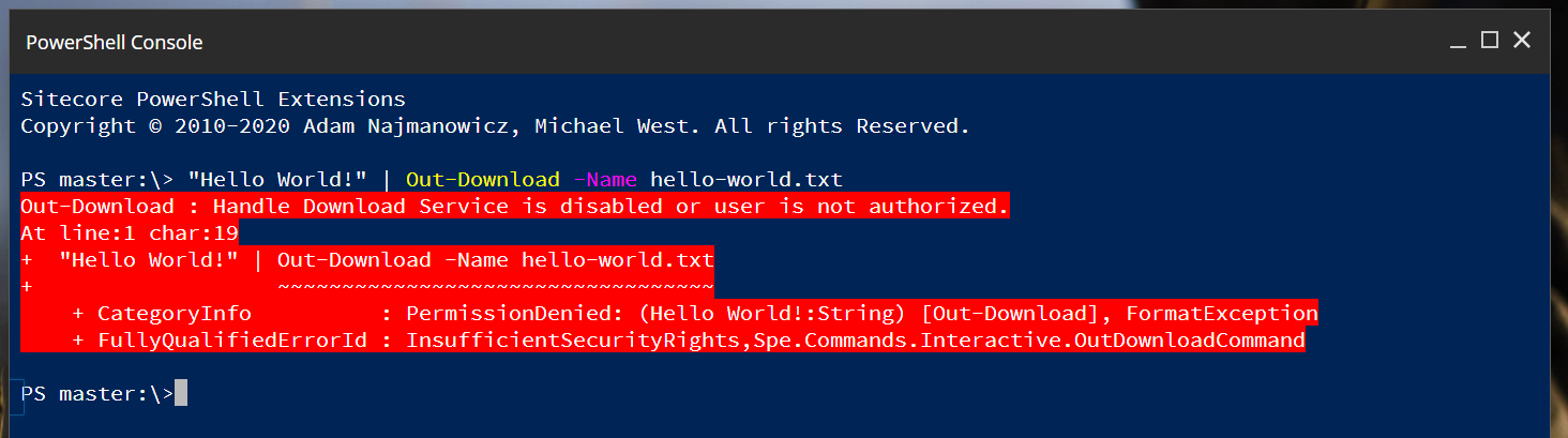 Out-Download should error if fileDownload not enabled · Issue #1206 · SitecorePowerShell/Console ...