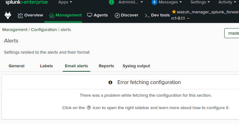 Cannot load Email Alerts or Syslog Output tabs · Issue #1064 · wazuh/wazuh-splunk · GitHub