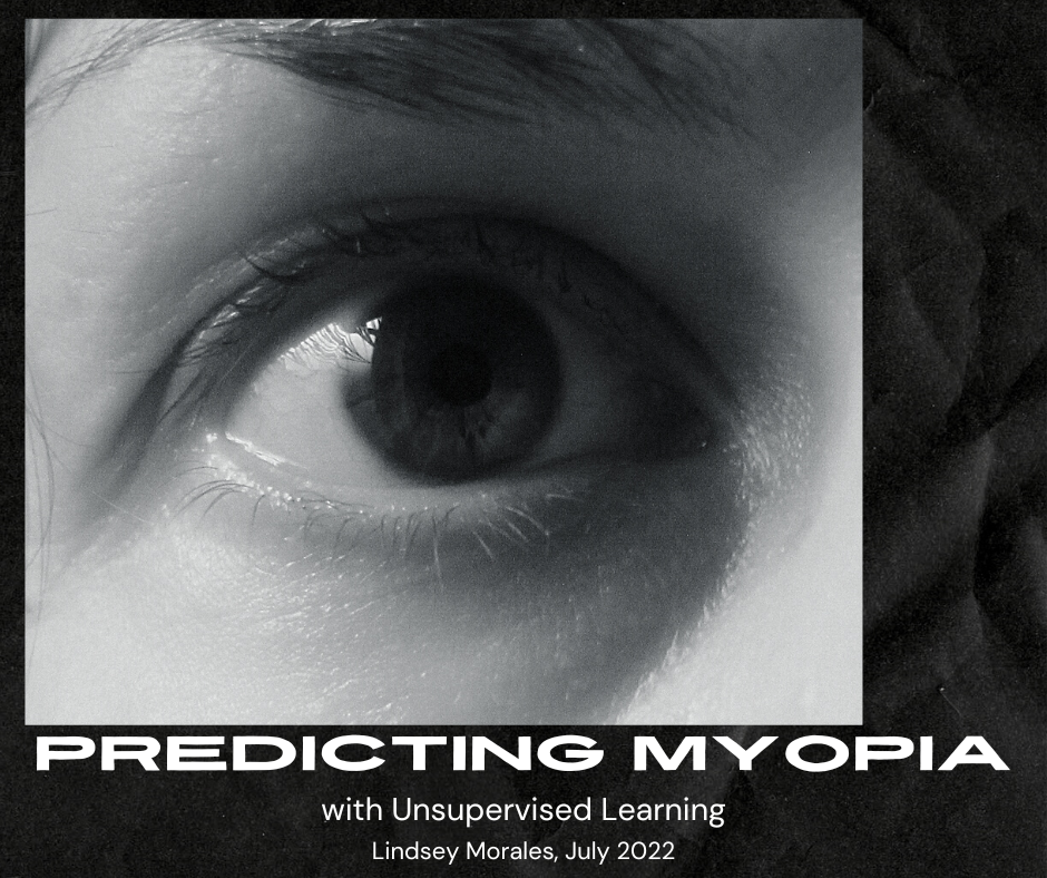 GitHub - valputla/Unsupervised-Learning-Predicting-Myopia: Using unsupervised learning to ...