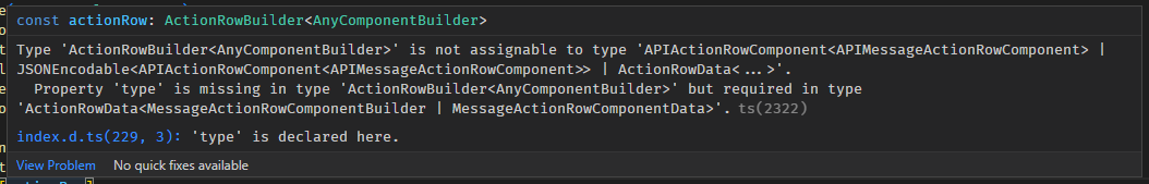 Type error doesnt allow ActionRowBuilder to be in components of message.send. · Issue #8334 ...