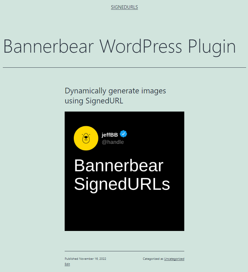 GitHub - tatayjeff/SignedURL: Bannerbear - Wordpress Plugin for SignedURL