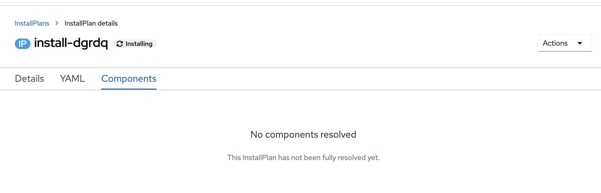 Installplan Gets Stuck On Installing Without Resolving Fully · Issue 2755 · Operator