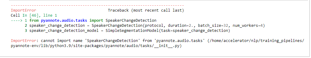 cannot import name SpeakerChangeDetection from pyannote.audio.tasks · Issue #1102 · pyannote ...