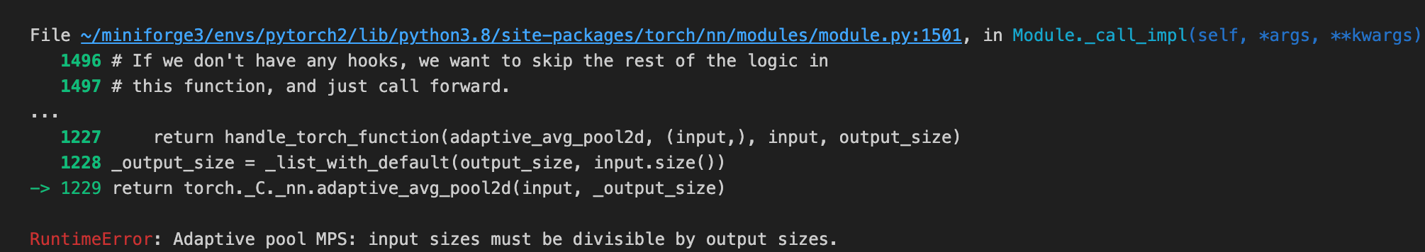 "Adaptive pool MPS: input sizes must be divisible by output sizes", I keep getting this error ...